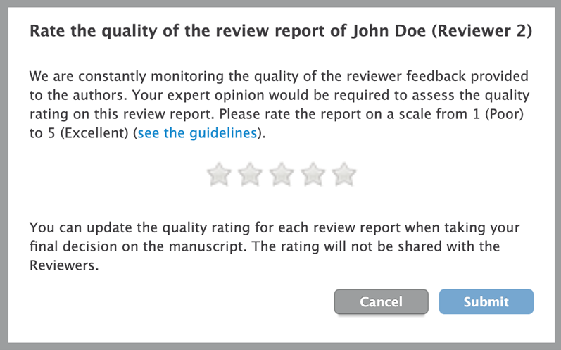 How can I rate the quality of the reviewers report?